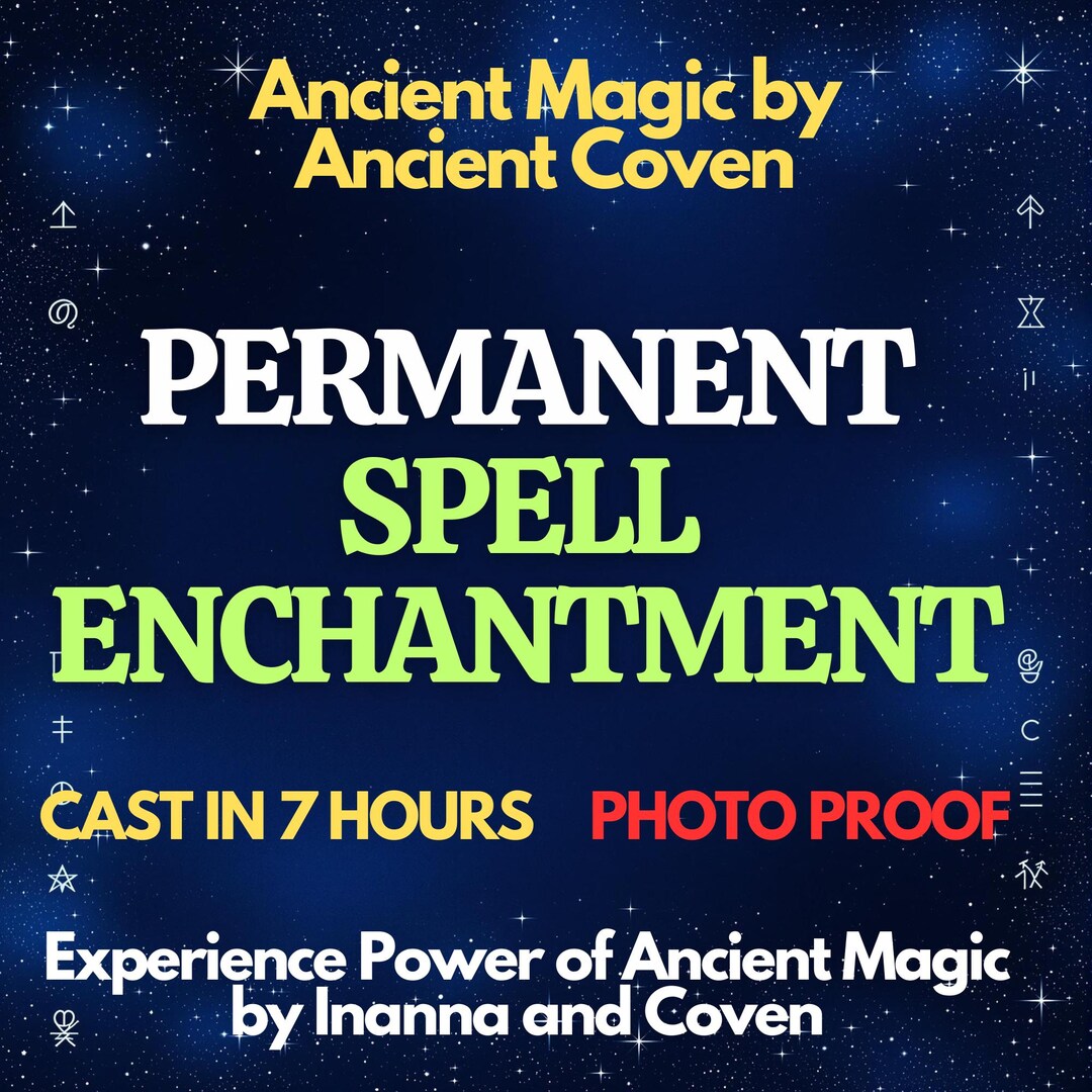Permanent Spell Enchantment | Manifest Lifelong Success, Love, and ...