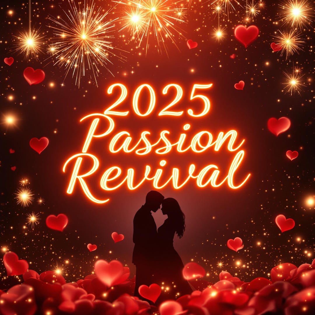 2025 Passion Revival Spell | Reignite Love, Romance & Intimacy | New ...
