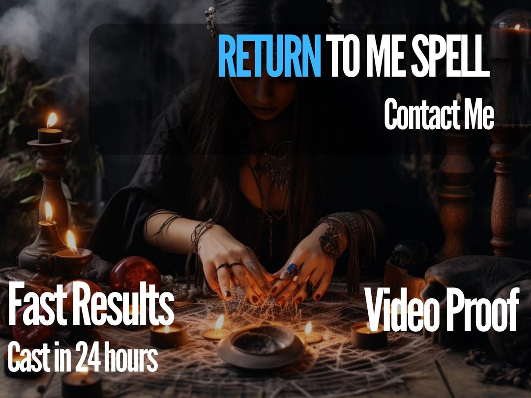 Powerful Return to Me Spell Contact Me: Rekindle Lost Love & Reconnect ...