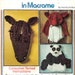 Macrame Animals, Macrame Patterns, Macrame Fox, Horse, Panda, Squirrel ...
