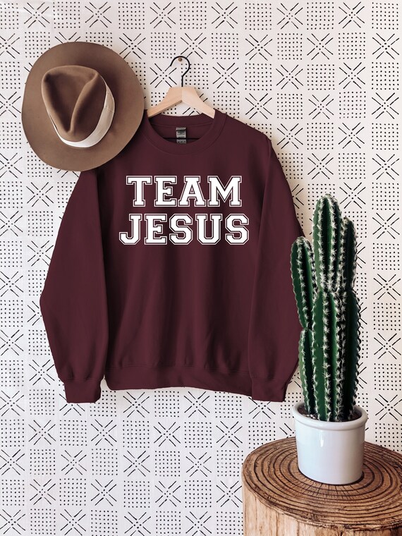 Team Jesus Sweatshirt Christian Hodie Faith Sweatshirt - Etsy