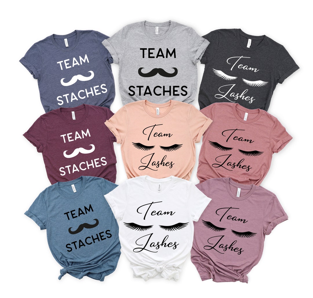 Team Lashes Team Staches Watching Shirts, Gender Part Shirt, , Team Boy ...