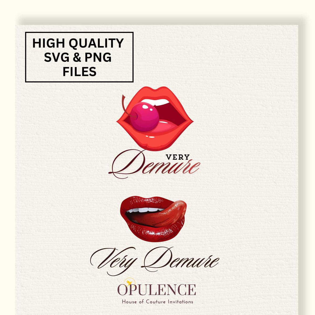 Trending DEMURE Demure PNG Demure SVG Demure Lips High-quality Demure ...