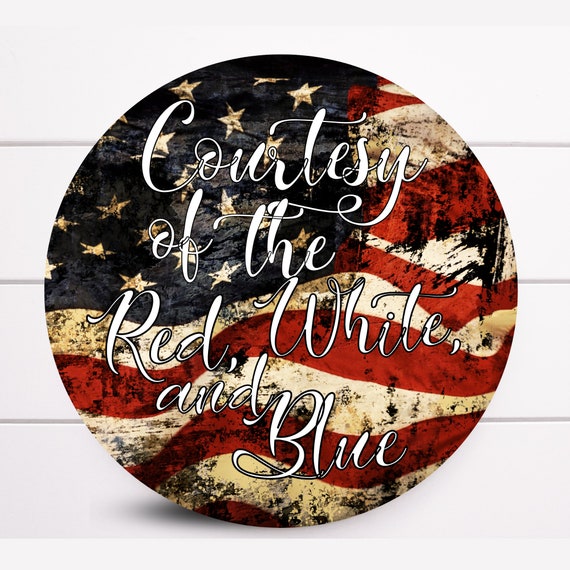 Wreath Sign Courtesy of the Red White and Blue Round - Etsy
