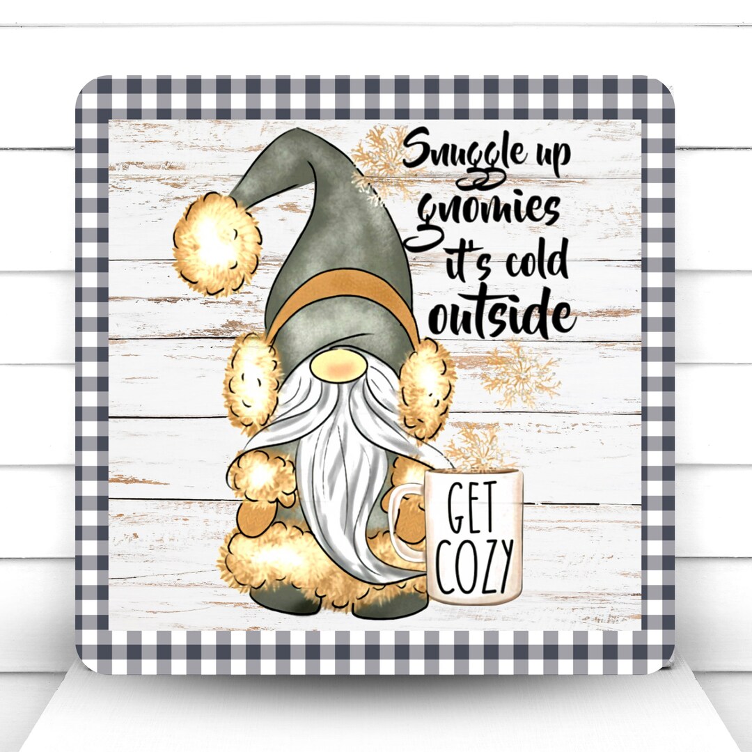 Wreath Sign, Snuggle up Gnomies Wreath Sign, Winter Gnome Wreath Sign ...