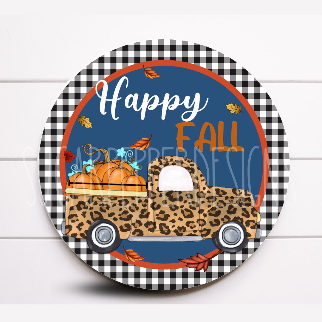 Wreath Sign, Happy Fall Truck Wreath Sign, Autumn Wreath Sign, Fall ...