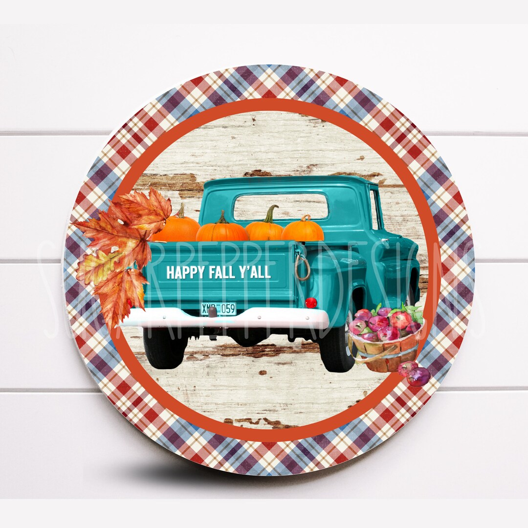 Wreath Sign, Fall Truck Wreath Sign, Autumn Wreath Sign, Fall Wreath ...