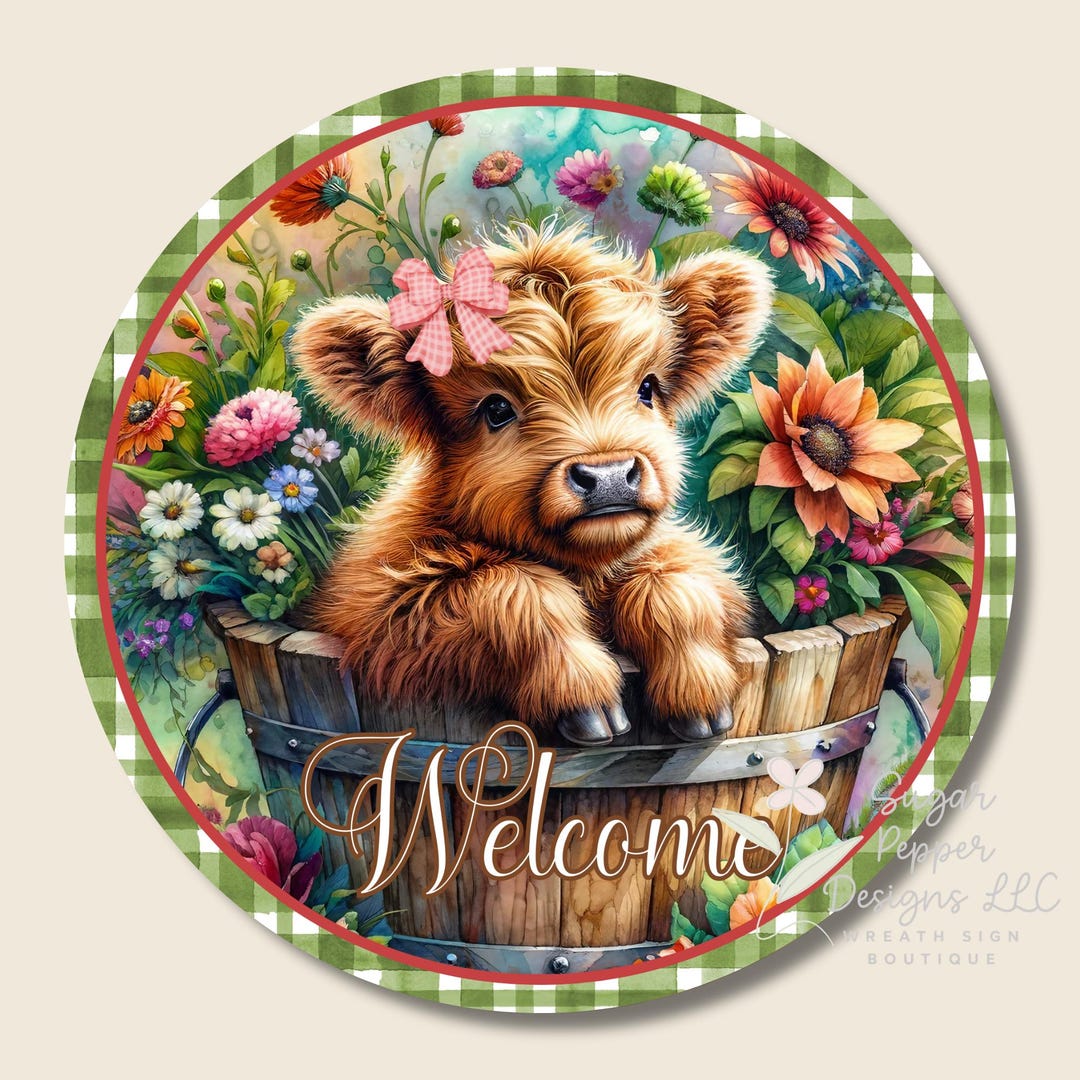 Highland Cow in Bucket Welcome Sign With Pink Bow and Florals, Spring ...