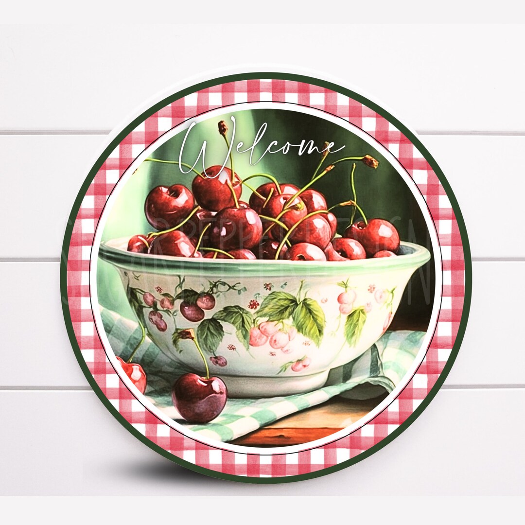Round Cherries Farmhouse Wreath Sign, Farmhouse Decoration, Cherry ...