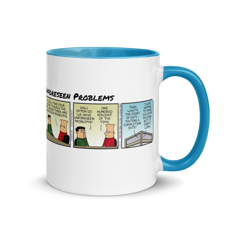 Dilbert Comic Strip - Scope Creep & Unforeseen Problems - Mug With ...