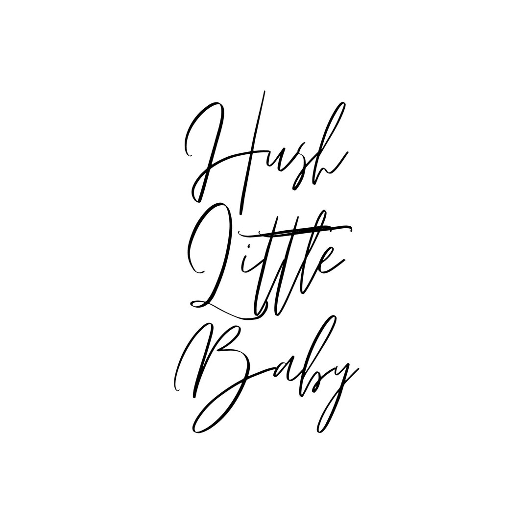 Hush Little Baby Instant Download Etsy hush-little-baby-instant-download-etsy