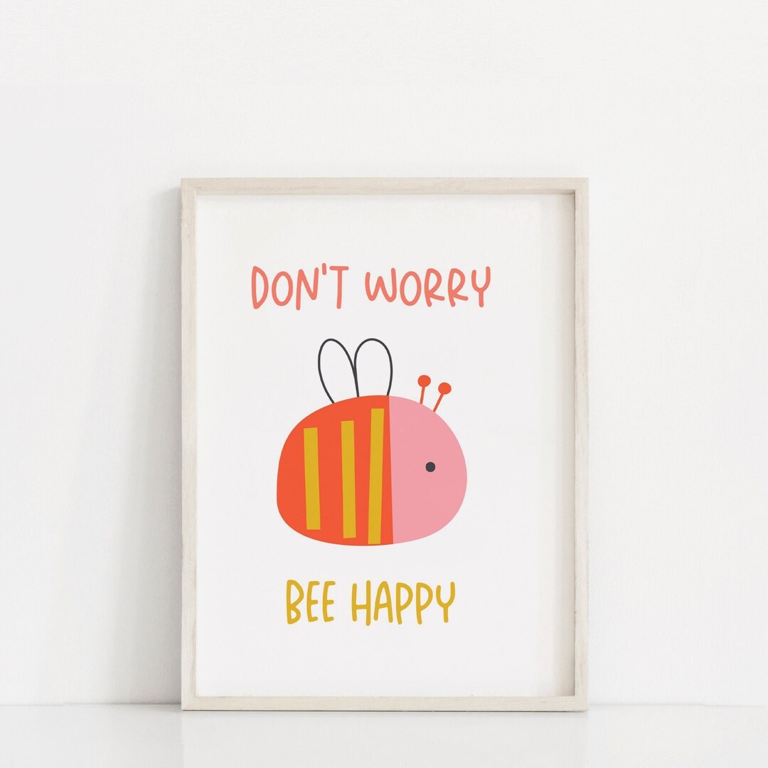 Bee Happy Print - A4 Poster + Fun Kid's Wall Art + Child's Bedroom Art ...