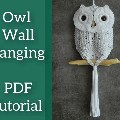 Macrame Wall Hanging Pattern Macrame Owl Tutorial for - Etsy