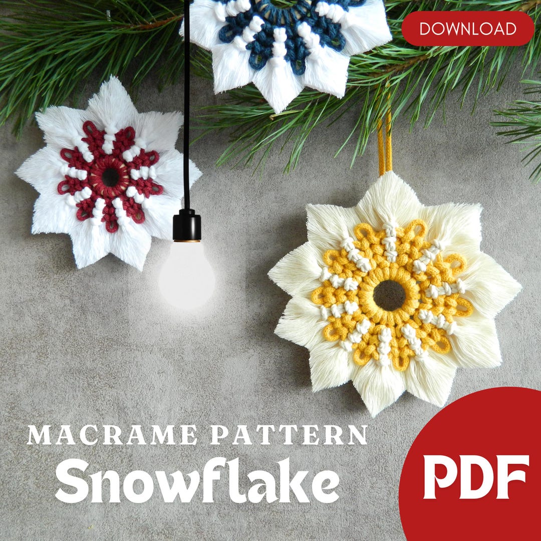 Macrame Pattern, Easy Snowflake Tutorial PDF, Do It Yourself Star Instructions, Beginner ...