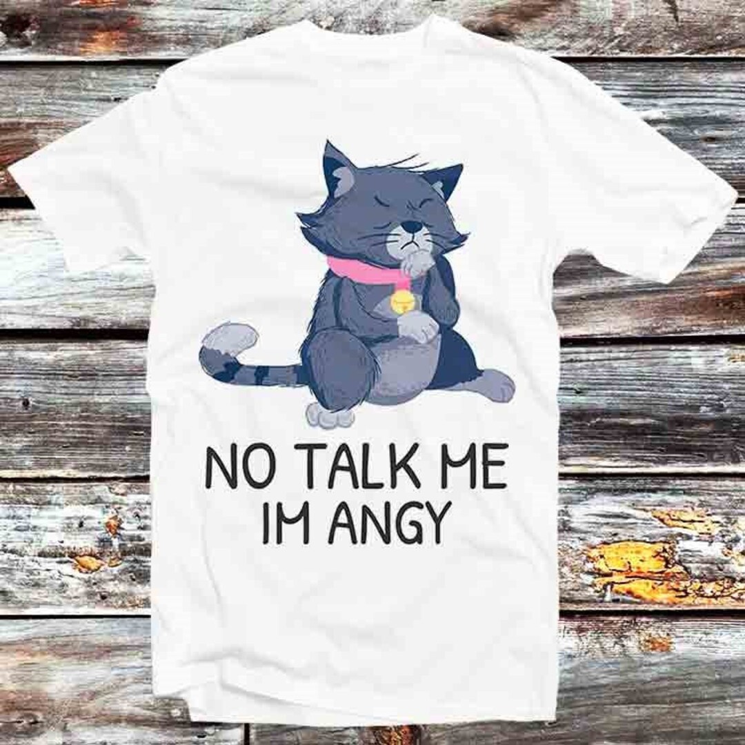No Talk Me Im Angry Tom Cat T Shirt Vintage Retro Cool Gift Mens Womens ...