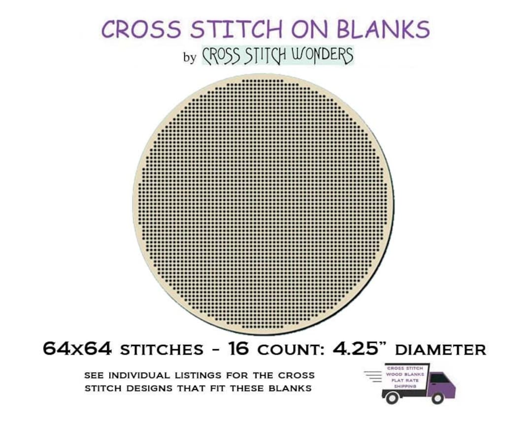 64x64 Stitches Round Cross Stitch Blank, 16 Count, Circle, 4.25" X 4.25 ...