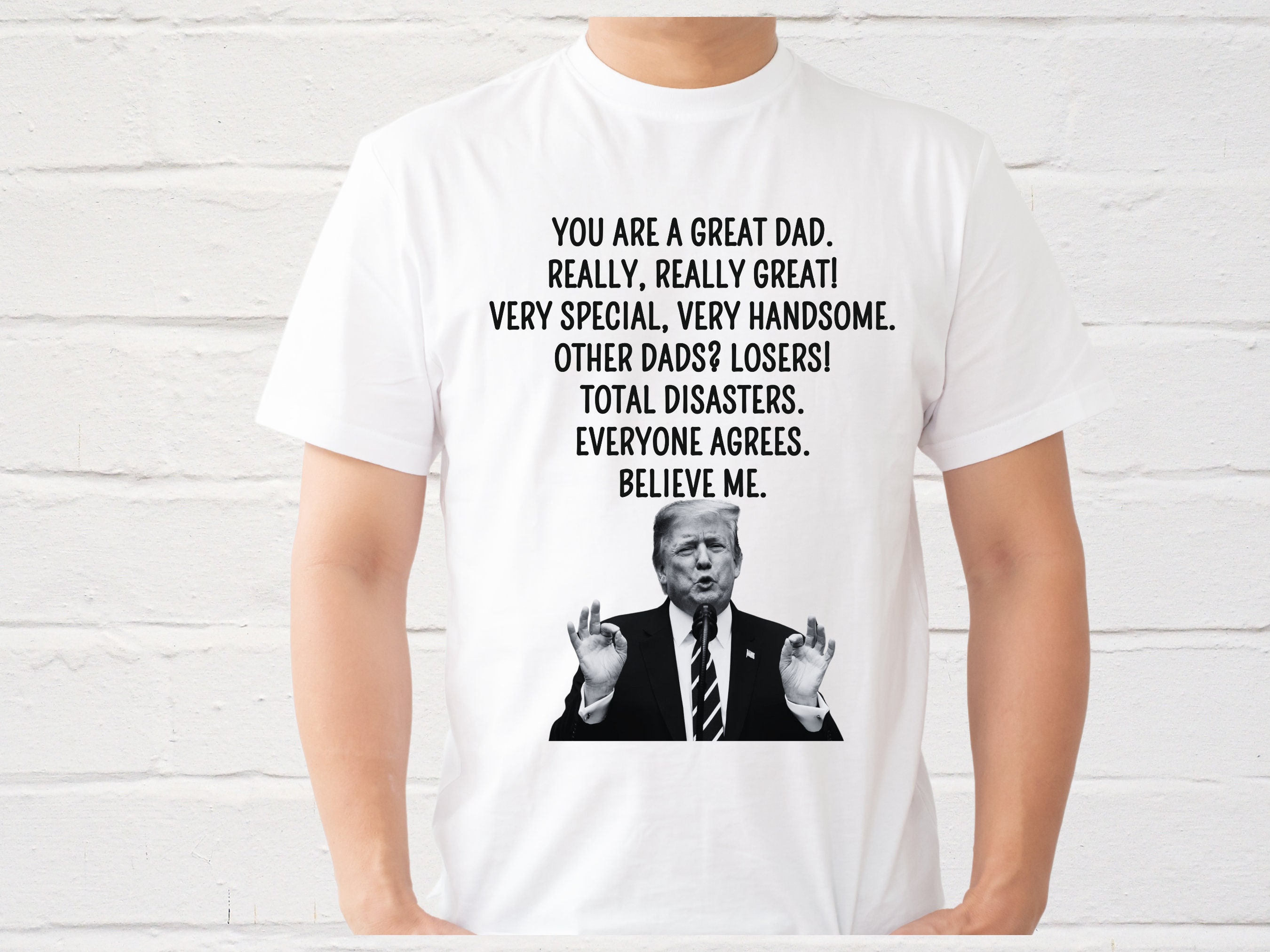 Trump You Are A Great Dad Png,svg, Trump Dad Png, Funny Trump Fathers ...