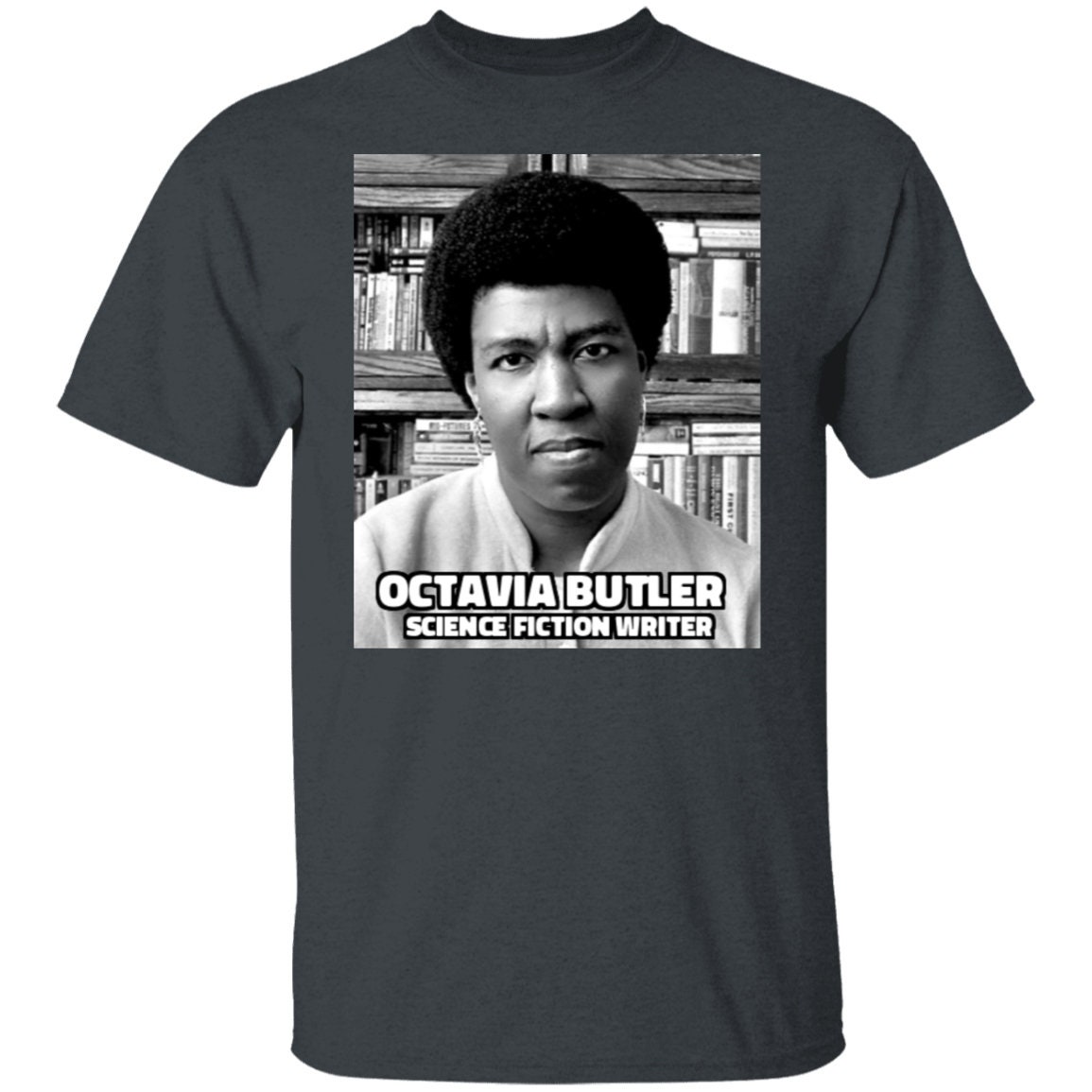 Octavia Butler Black Futurist Science Fiction and Fantasy Writer Tee ...