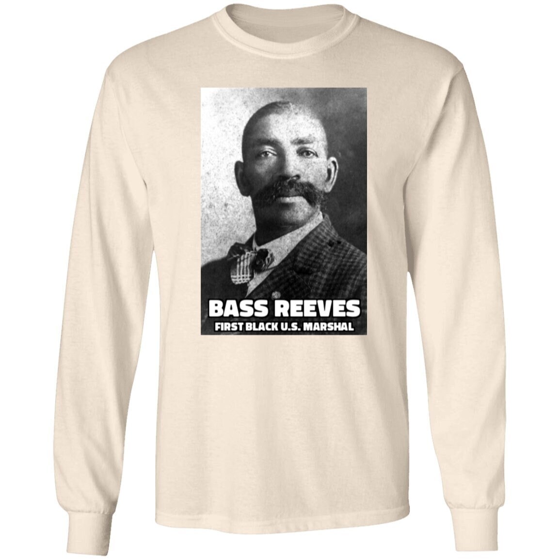 Bass Reeves US Marshal Long Sleeve Tshirt, Old West Lawman Bass Reeves ...