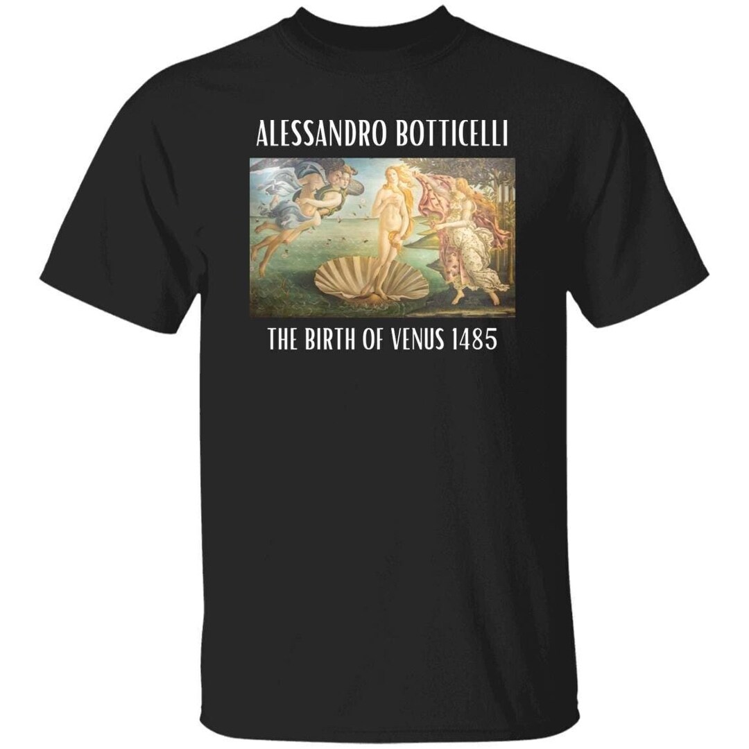 Alessandro Botticelli the Birth of Venus 1485 Tshirt, Renaissance ...