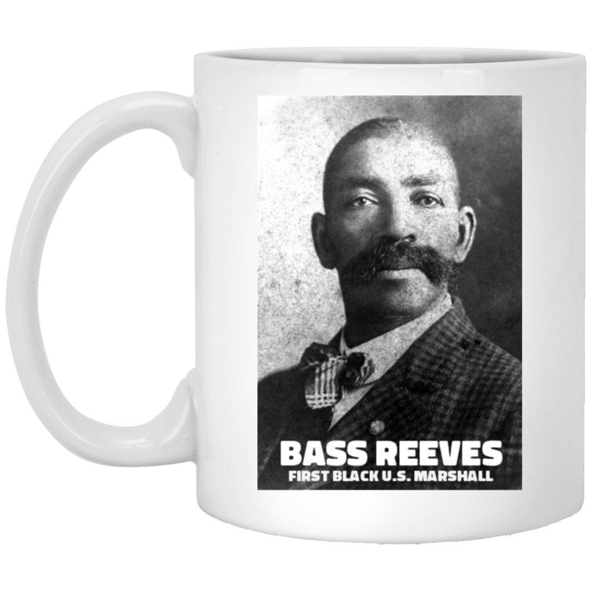 Bass Reeves Coffee Mug, Black History Coffee Mug, First Black U.S ...