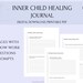 Inner Child Healing Journal Printable Inner Child Prompts - Etsy