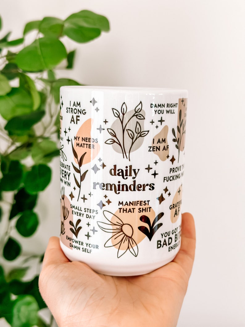 Daily Reminders Mug 15oz Coffee Mug Minimalistic Motivational Quote ...