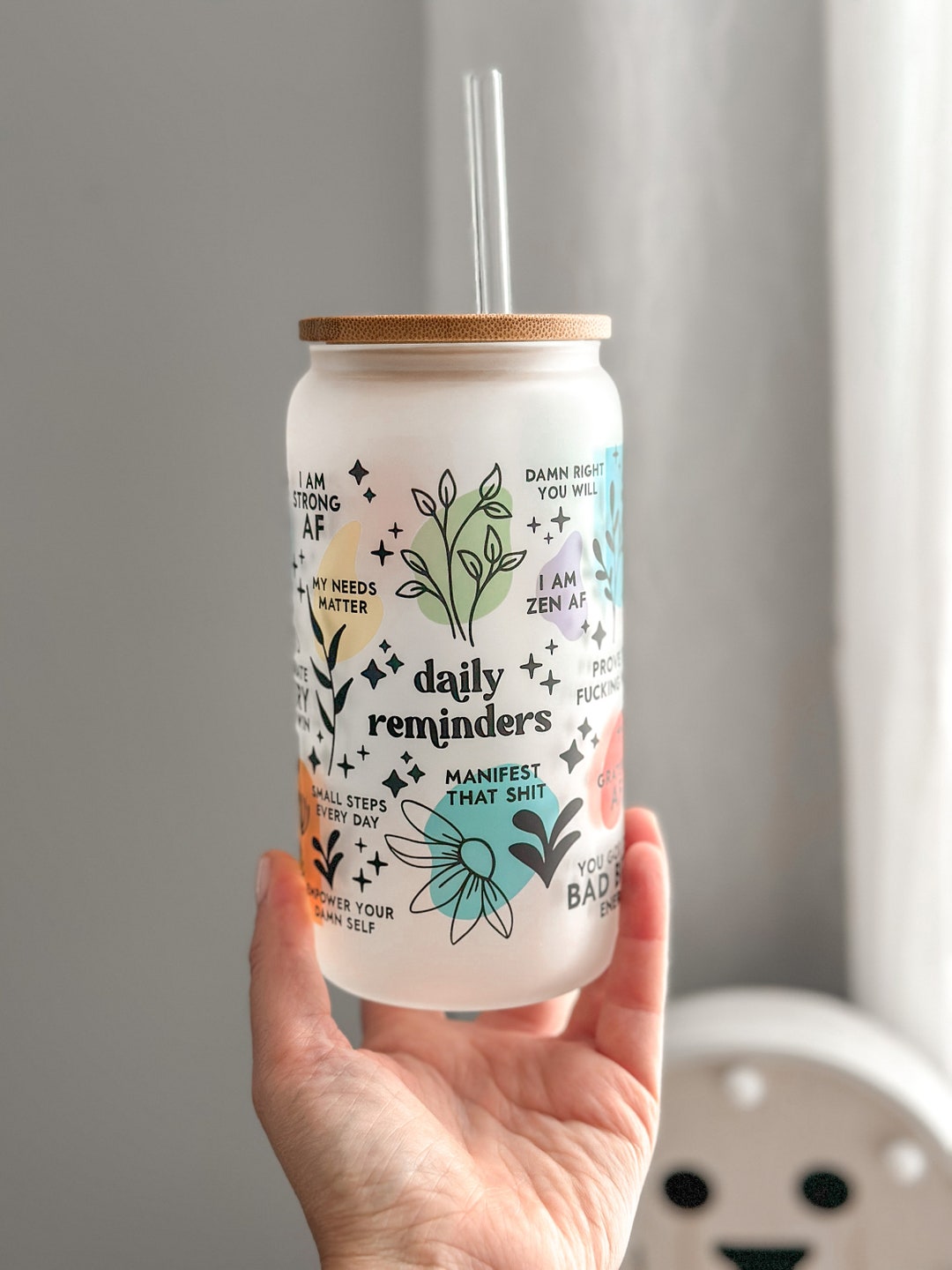 Daily Reminders Glass Tumbler Color Affirmations Glass Cup 16oz Daily ...