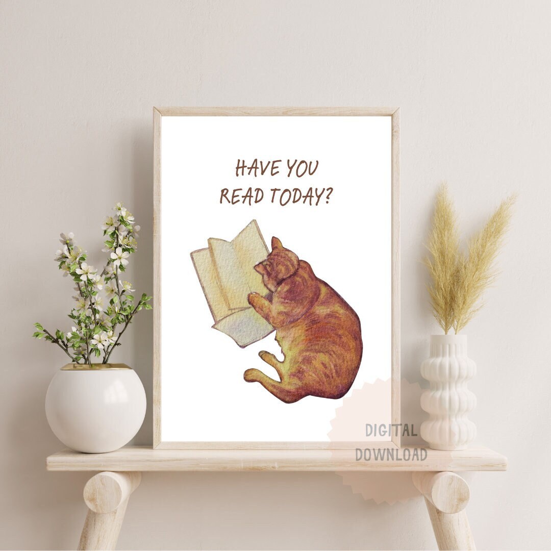 Reading Poster,have You Read Today Print,cat and Book Wall Decor ...