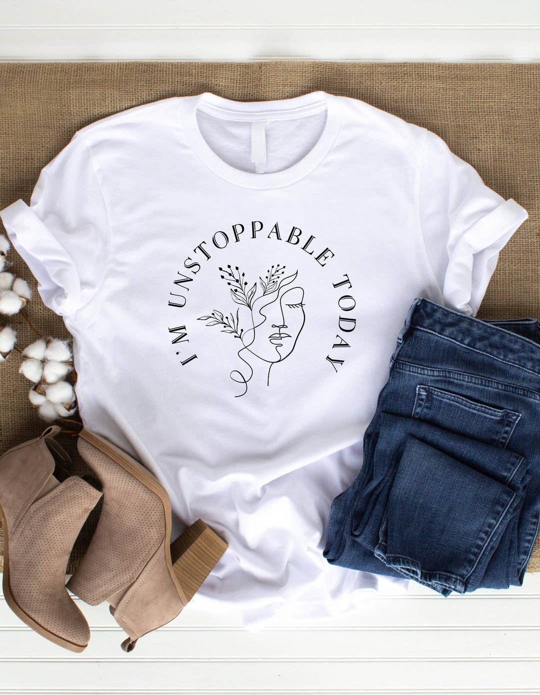 Floral Face Line Art T-shirt: "i'm Unstoppable Today" - Etsy