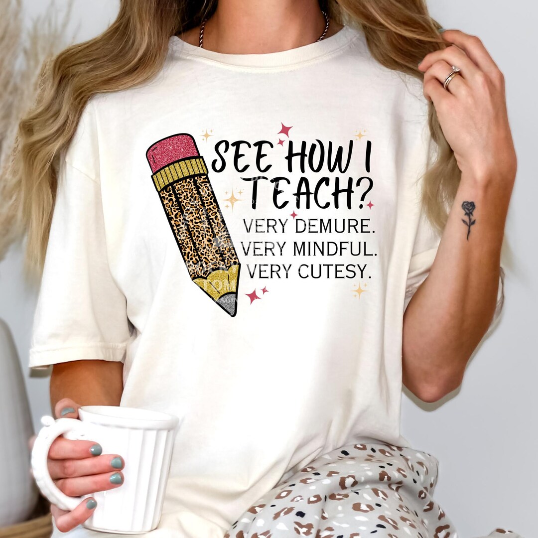 Very Demure Teacher PNG Very Mindful Very Cutesy PNG See How I Teach ...
