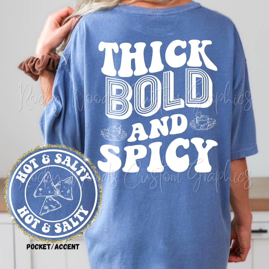 Thick Bold and Spicy, Hot and Salty PNG, Wavy Design, Front Pocket ...