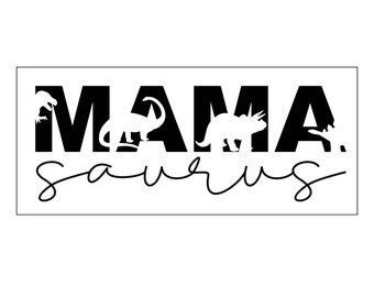 Mamasaurus Svg File - Etsy