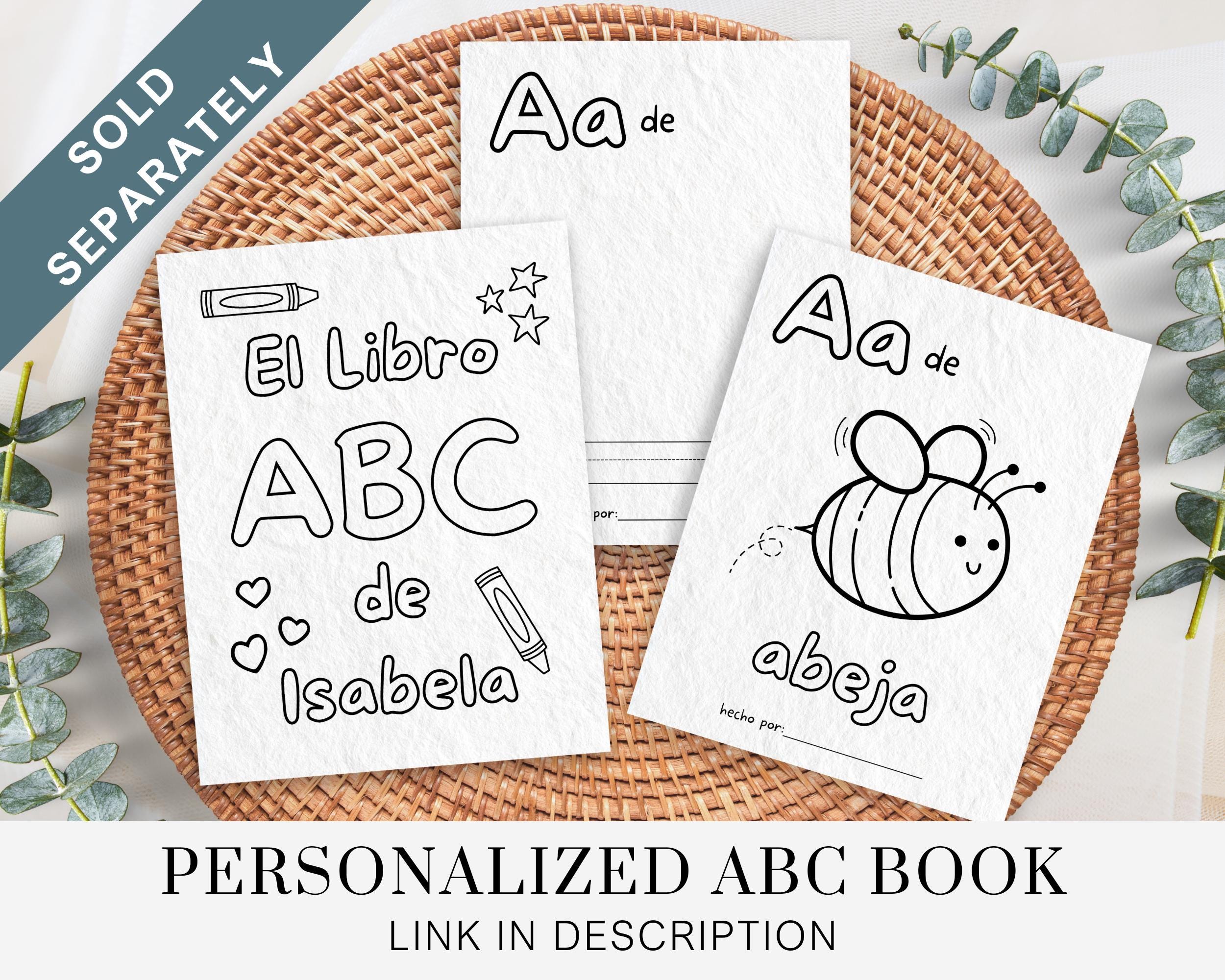 Spanish ABC Coloring Pages, El Primer Libro De ABC Del Bebe, Printable ...