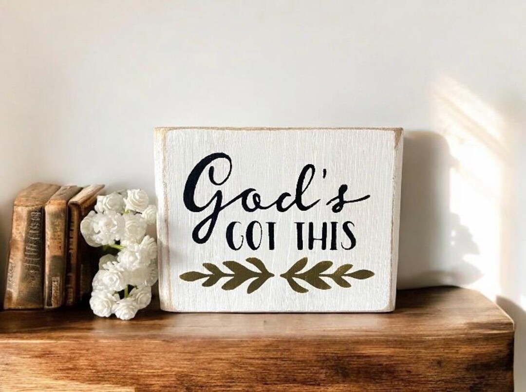 God's Got This Wooden Block, Chunky Shelf Sitter, Rustic Religious Sign ...