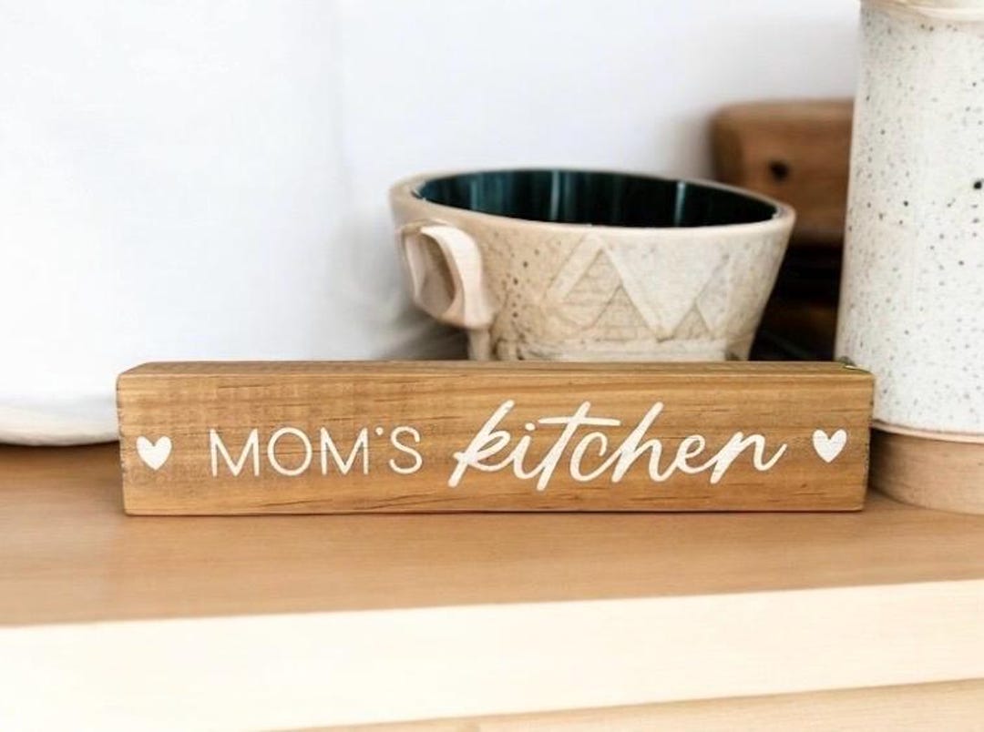 Mom's Kitchen, Wooden Shelf Sitter for Mom, Mother's Day Gift, Mom Wood ...
