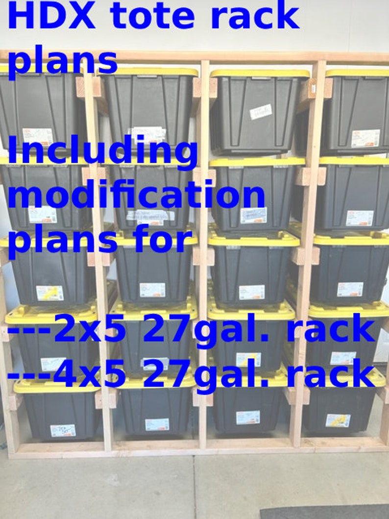 Tote Storage Rack Plans: 27 Gallon and 55 Gallon HDX Tote Plans) - Etsy