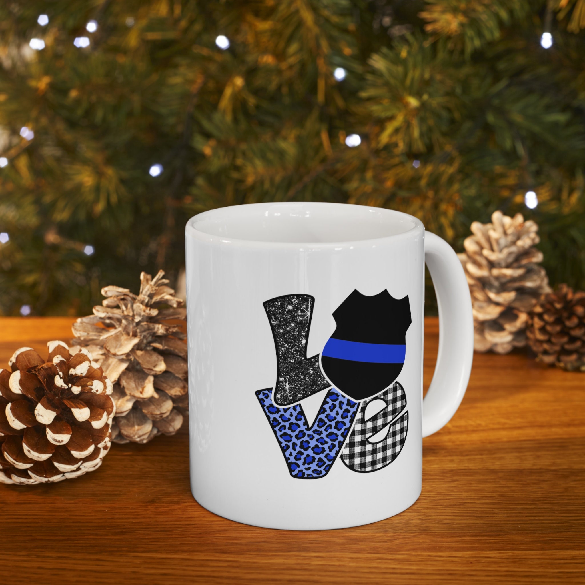 Blue Line Hero: Proud Mom of a Police Officer - 11 Oz Coffee Mug - Show ...