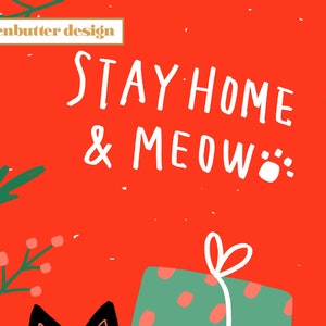 PRINTABLE stay Home & Meow Christmas Card/ Poster - Etsy