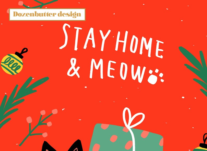 PRINTABLE stay Home & Meow Christmas Card/ Poster - Etsy