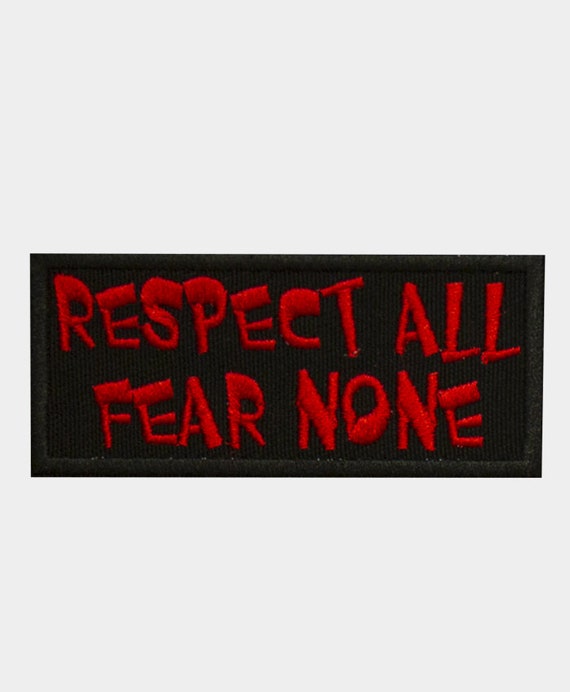 Respect All Fear None Biker Embroidery Patch | Etsy