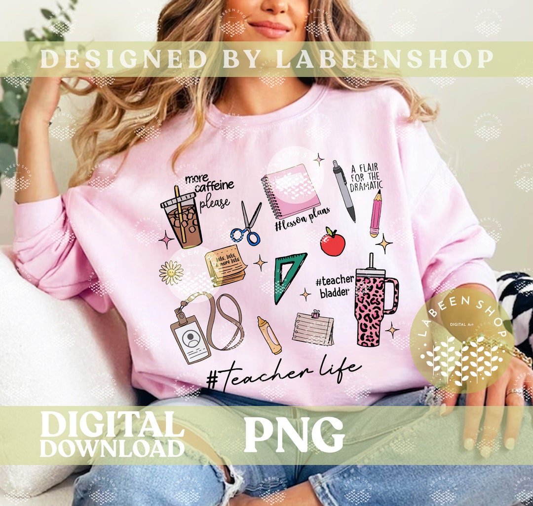 Teacher Shirt PNG, Funny Teacher Png, Png Design Digital Download ...