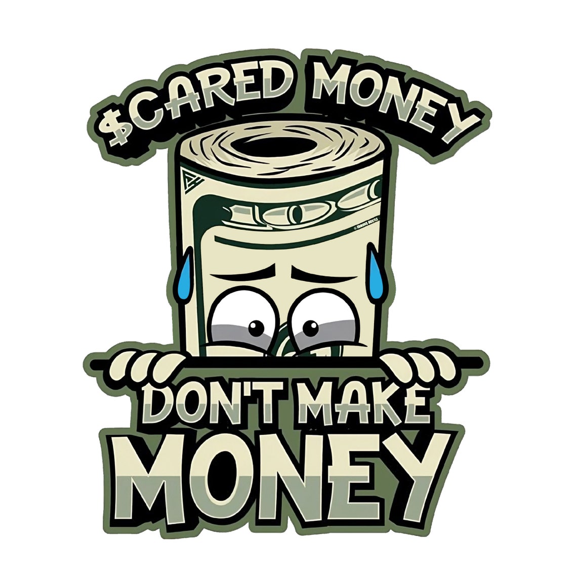 Scared Money Don't Make Money Png - Etsy