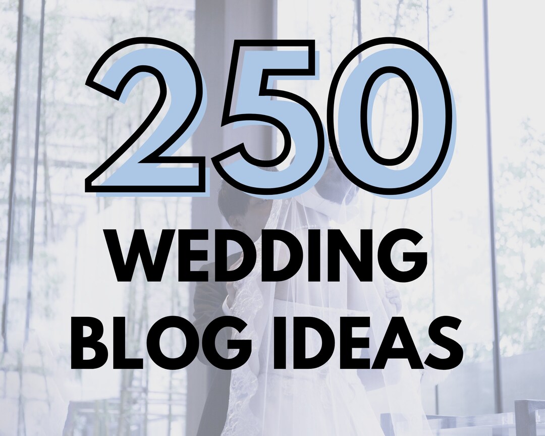 250 Wedding Blog Ideas | Photographer Content Creation | Event Planner ...