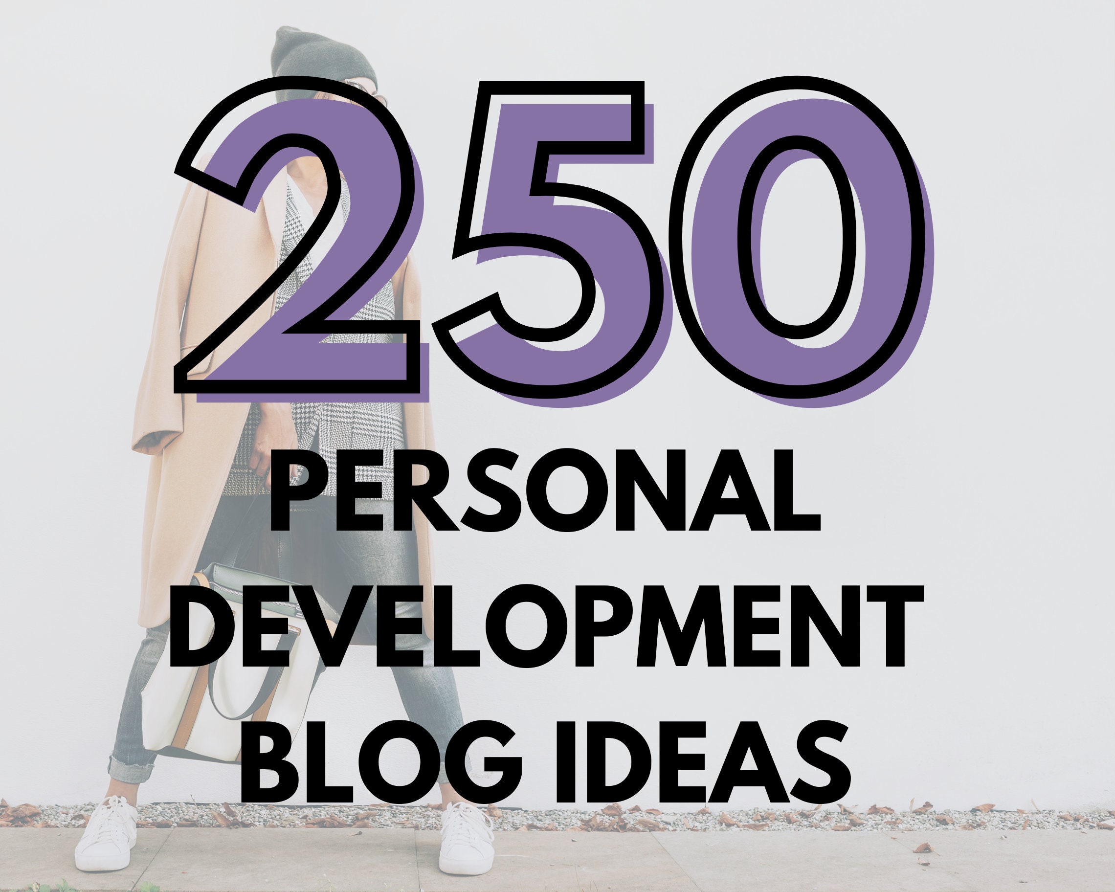 250 Personal Development Blog Ideas | Wellness Content Creation ...