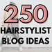 250 Hairstylist Blog Ideas | Beauty Content Creation |blog Planning ...