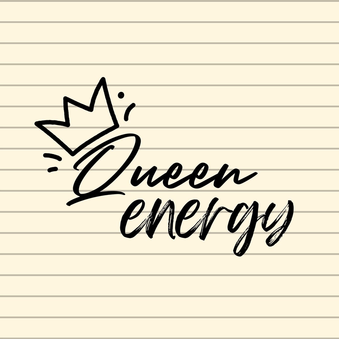 Queen Energy Svg, Woman Empowerment Svg, Business Owner Svg, Small ...