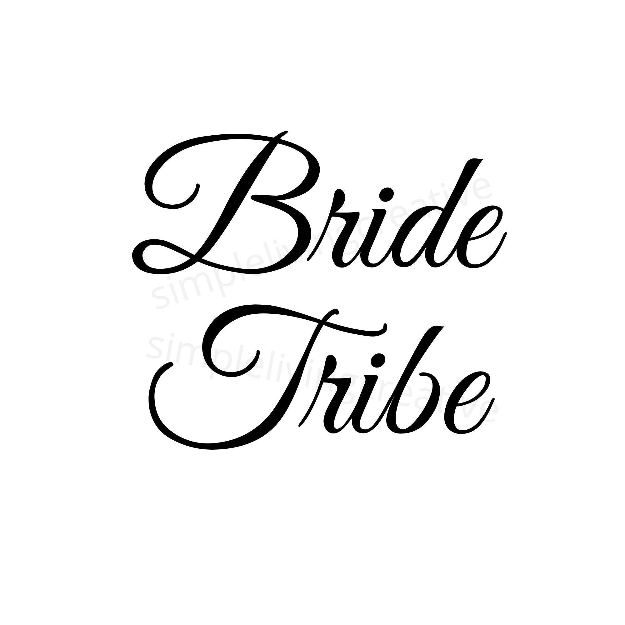Bride Tribe Svg Png Jpg Pdf Psd Eps Bride Tribe Svg Bride | Etsy