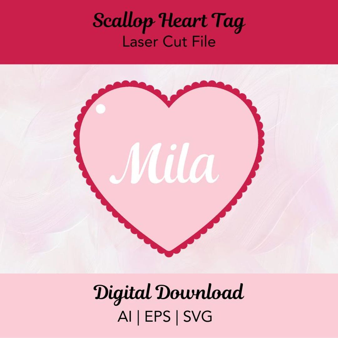 Editable Scalloped Heart Name Tag Laser Cut File - Etsy