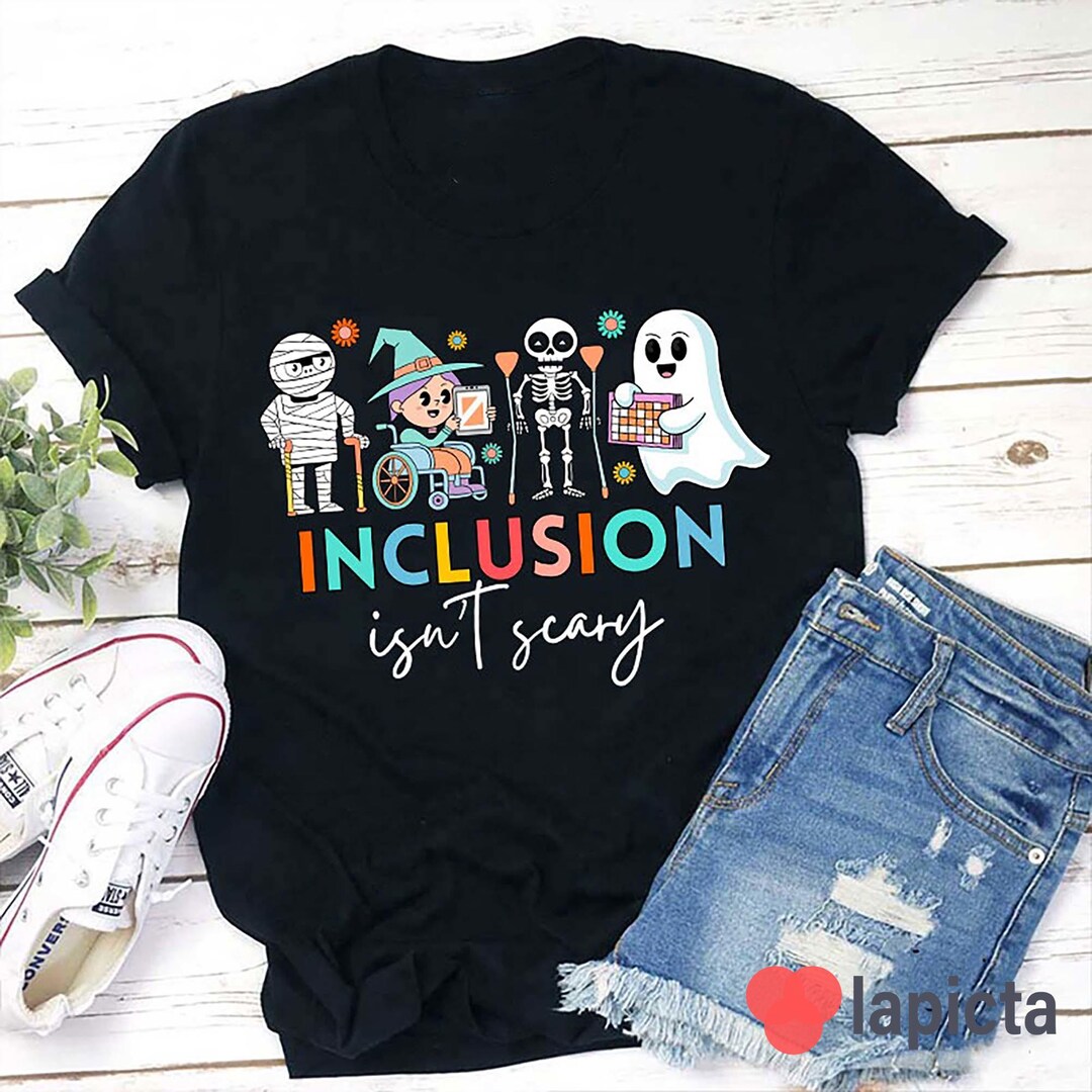Inclusion Isn’t Scary Shirt, Cute Halloween Teacher T-shirt, Diversity ...